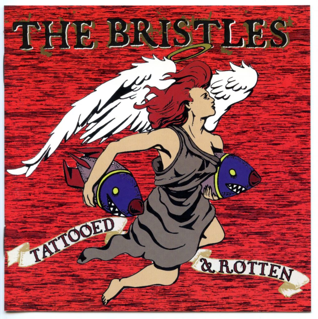 The Bristles – Tattooed & Rotten CD | Beer City Records & Skateboards